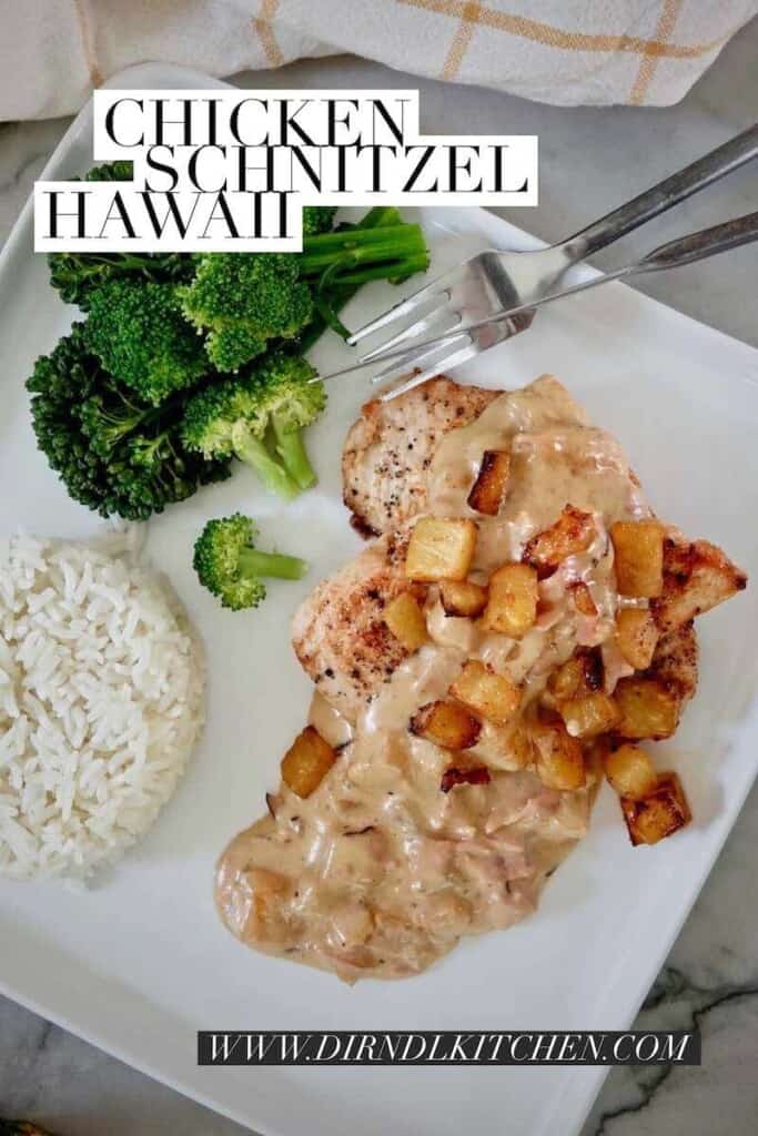 Chicken Schnitzel Hawaii - dirndl kitchen